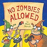 No Zombies Allowed: Novak, Matt, Novak, Matt: 9780689841309: Amazon.com ...