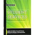 Student Services: A Handbook for the Profession: Schuh, John H., Jones ...