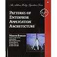 Patterns of Enterprise Application Architecture: Fowler, Martin: 8601300201672: Amazon.com: Books
