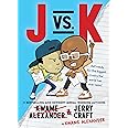 J vs. K: Alexander, Kwame, Craft, Jerry, Craft, Jerry: 9780316582681: Amazon.com: Books