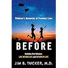Life Before Life: A Scientific Investigation of Children's Memories of ...