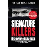 Serial Violence: Analysis of Modus Operandi and Signature ...