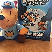 Dog Man and Cat Kid: From the Creator of Captain Underpants (Dog Man #4 ...