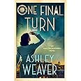 One Final Turn: An Electra McDonnell Novel (Electra McDonnell Series, 5 ...