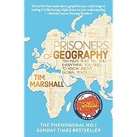 Amazon.com: Prisoners of Geography: Ten Maps That Explain Everything ...