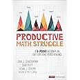 Productive Math Struggle: A 6-Point Action Plan for Fostering Perseverance (Corwin Mathematics ...