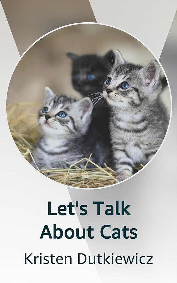 Let's Talk About Cats | Kindle Vella