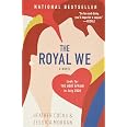 The Royal We (The Royal We, 1): Cocks, Heather, Morgan, Jessica ...