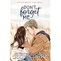 Amazon.com: Don't Forget Me: A Best Friend's Romance (Ridgewater High ...