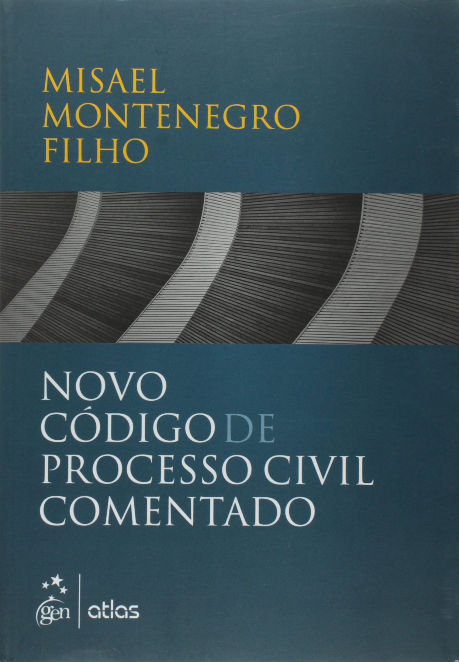 Novo Código de Processo Civil Comentado PDF Misael Montenegro Filho