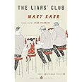 The Liars' Club: A Memoir (Penguin Classics Deluxe Edition): Karr, Mary ...