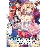 How a Realist Hero Rebuilt the Kingdom (Light Novel) Vol. 1 : Dojyomaru: Amazon.com.mx: Libros