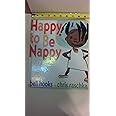 Happy to Be Nappy: bell hooks: 9780786804276: Amazon.com: Books