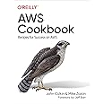 Amazon.com: AWS Cookbook: Recipes for Success on AWS: 9781492092605 ...