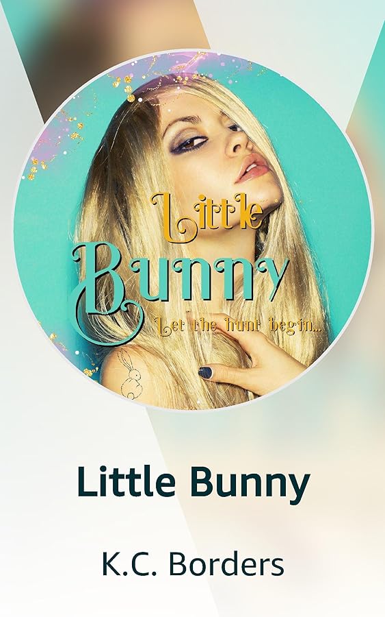Little Bunny | Kindle Vella
