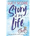 Story of my life: Score, Lucy: 9781399726948: Amazon.com: Books