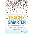 Teach Smarter: Literacy Strategies for Early Childhood Teachers: Levin ...