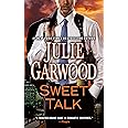 Sweet Talk (Buchanan-Renard, Book 10): Garwood, Julie: 9780451415233 ...