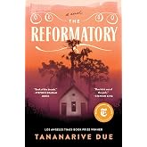 Amazon.com: The Reformatory: A Novel: 9781982188351: Due, Tananarive: Books