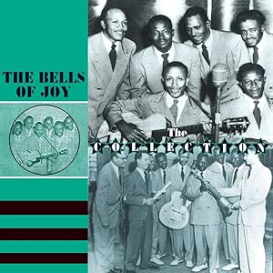 Bells of Joy, A.D. Watson, A.C. Littlefield, Namon Brown, Vernon Maynor ...