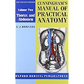 Cunningham's Manual of Practical Anatomy (Oxford Medical Publications ...