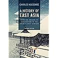 Amazon.com: A History of East Asia: From the Origins of Civilization to ...