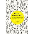 Modern Mindfulness: How to Be More Relaxed, Focused, and Kind While ...