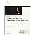 Integrated Security Technologies and Solutions - Volume II: Cisco Security Solutions for Network ...