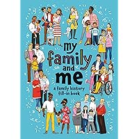 My Family and Me: A Family History Fill-In Book: Stevens, Cara J ...