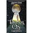 Amazon.com: Dream On: The Silver Trilogy (The Silver Trilogy, 2 ...