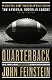Quarterback: Inside the Most Important Position in the National ...