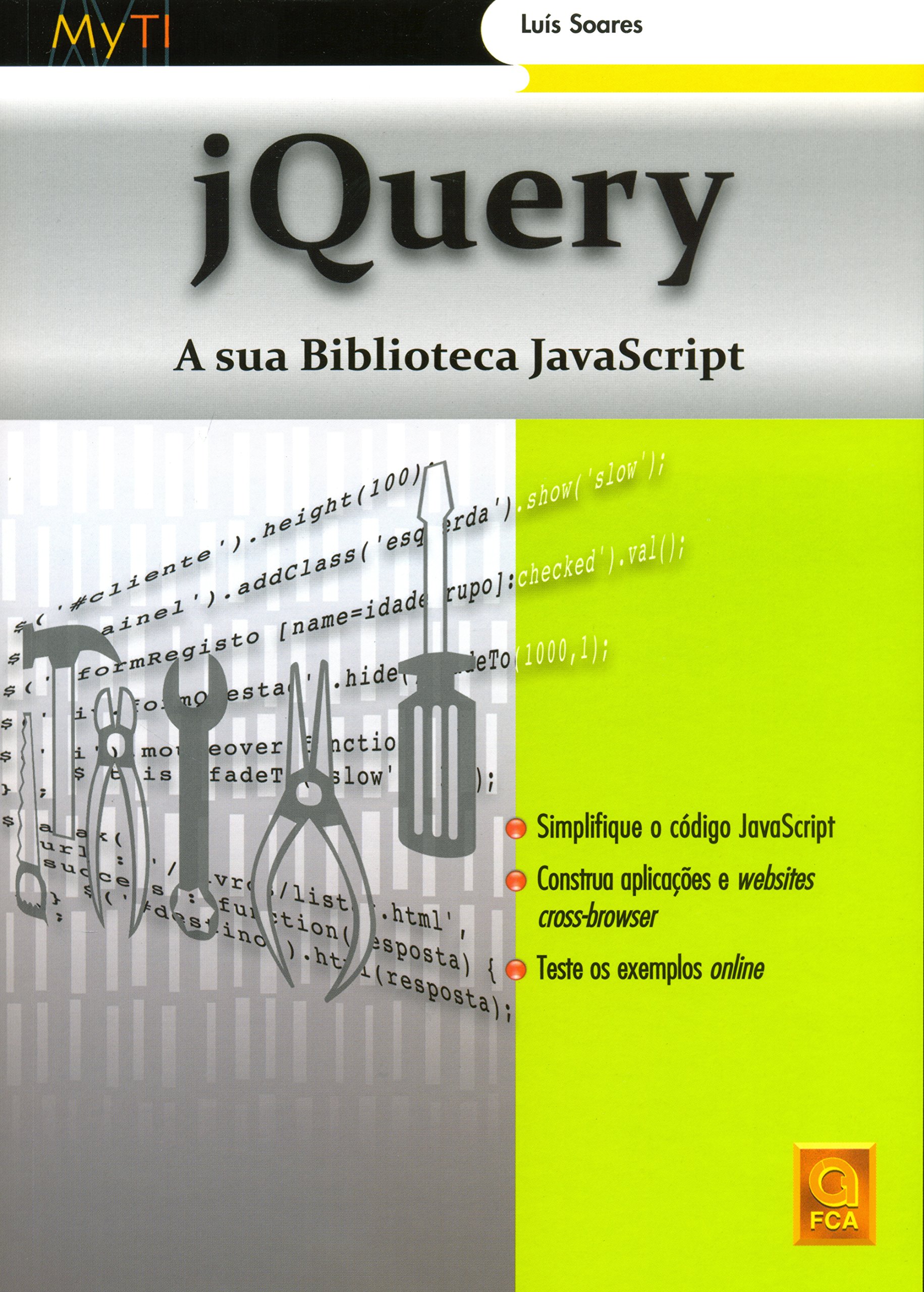 JQuery. A Sua Biblioteca JavaScript PDF Luís Soares
