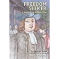 Freedom Seeker: A Story About William Penn (Creative Minds Biographies ...