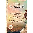 The Book of Lost Friends: A Novel: Wingate, Lisa: 9781984819888: Amazon ...