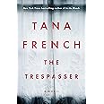 Amazon.com: The Trespasser: A Novel: 9780670026333: French, Tana: Books