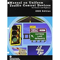 Manual on Uniform Traffic Control Devices for Streets and Highways ...