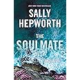 Amazon.com: The Soulmate: A Novel: 9781250229700: Hepworth, Sally: Books