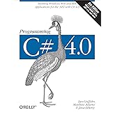 Programming C# 5.0: Building Windows 8, Web, and Desktop Applications ...