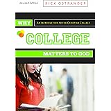 Why College Matters to God: A Student's Introduction to The Christian ...