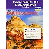Prentice Hall Earth Science: Guided Reading and Study Workbook, Level A ...