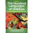The Hundred Languages of Children: The Reggio Emilia Experience in ...