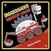 Diggersaurs Mission to Mars: Whaite, Michael: 9780593648599: Amazon.com ...