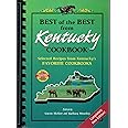 Best of the Best from Kentucky Cookbook: Selected Recipes from Kentucky ...