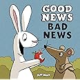 Good News, Bad News: Mack, Jeff: 9781452101101: Books - Amazon.ca