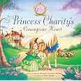 Amazon.com: Princess Charity's Courageous Heart (The Princess Parables ...
