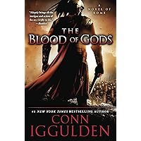Amazon.com: The Blood of Gods: A Novel of Rome (Emperor): 9780385343084 ...