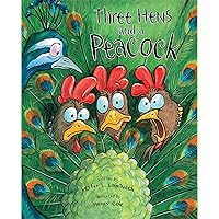 Three Hens and a Peacock: Laminack, Lester L., Cole, Henry ...