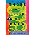 Amazon.com: Those We Thought We Knew: 9780525536932: Joy, David: Books