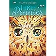 Three Pennies: Crowder, Melanie: 9781481471886: Amazon.com: Books