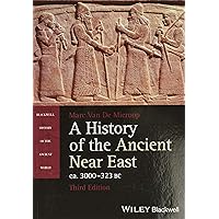 Amazon.com: A History of the Ancient Near East, ca. 3000-323 BC, 3rd ...